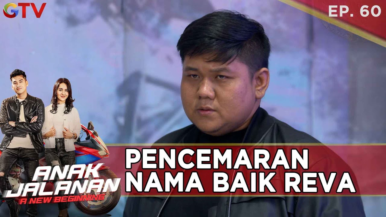 PENCEMARAN NAMA BAIK REVA - ANAK JALANAN - YouTube