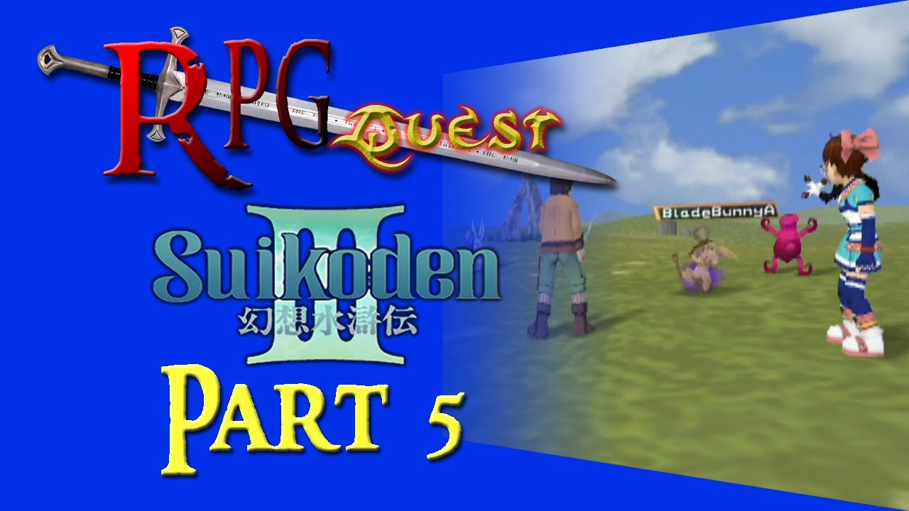 RPG Quest #341: Suikoden III (PS2) Part 5 - YouTube