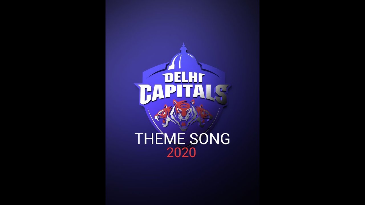 DELHI CAPITALS THEME SONG 2020 - YouTube