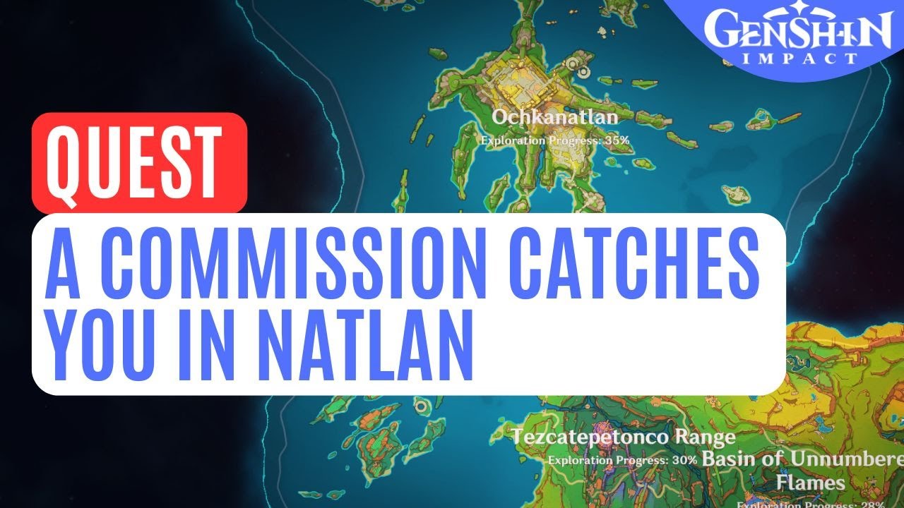 A Commission Catches You in Natlan Quest Genshin Impact - YouTube