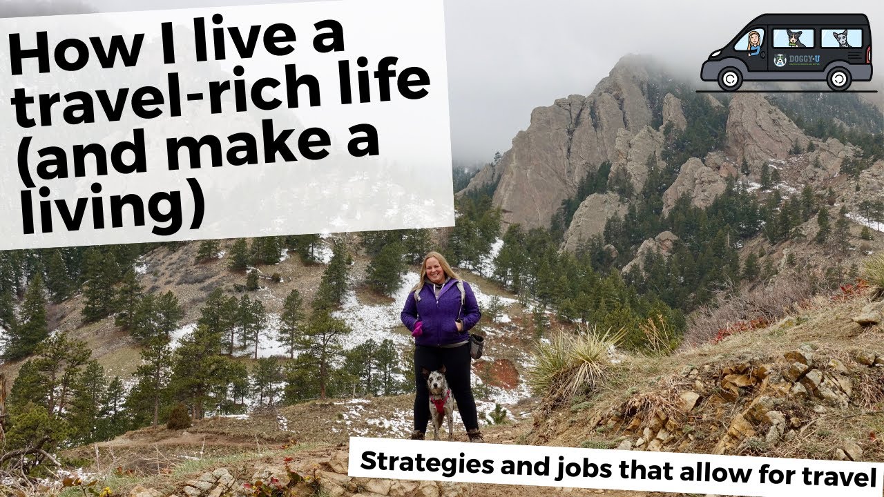 How to Live a Travel Rich Life and Make Money - YouTube