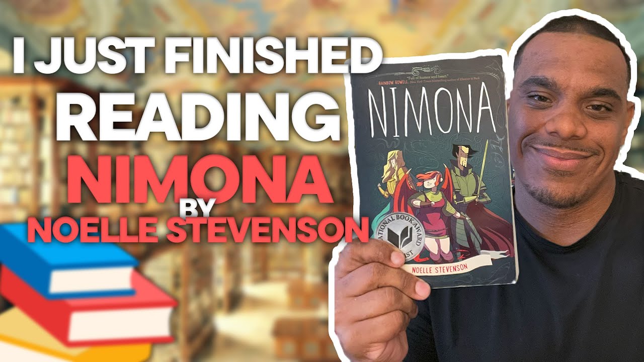 I Just Finished Reading Nimona by Noelle Stevenson - YouTube
