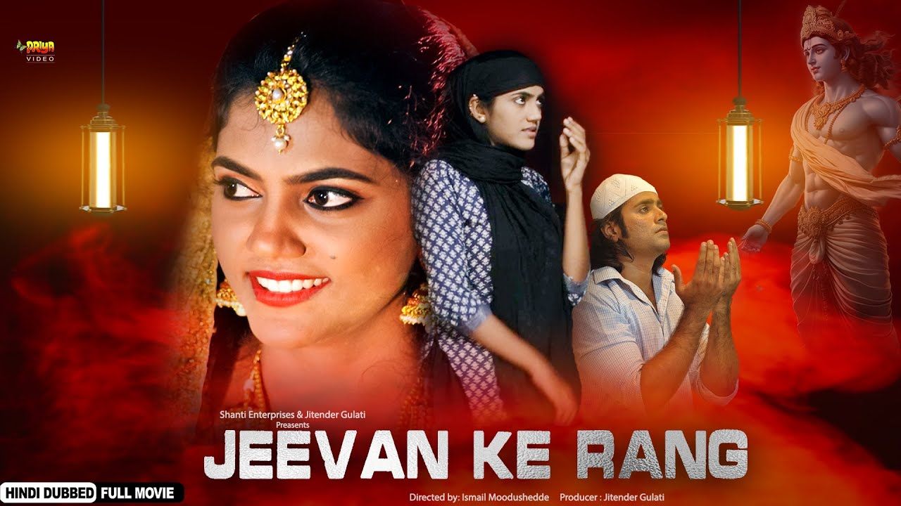 Jeevan Ke Rang | Love Story Movie | Hindi Dubbed Movie | Raviraj Shetty ...