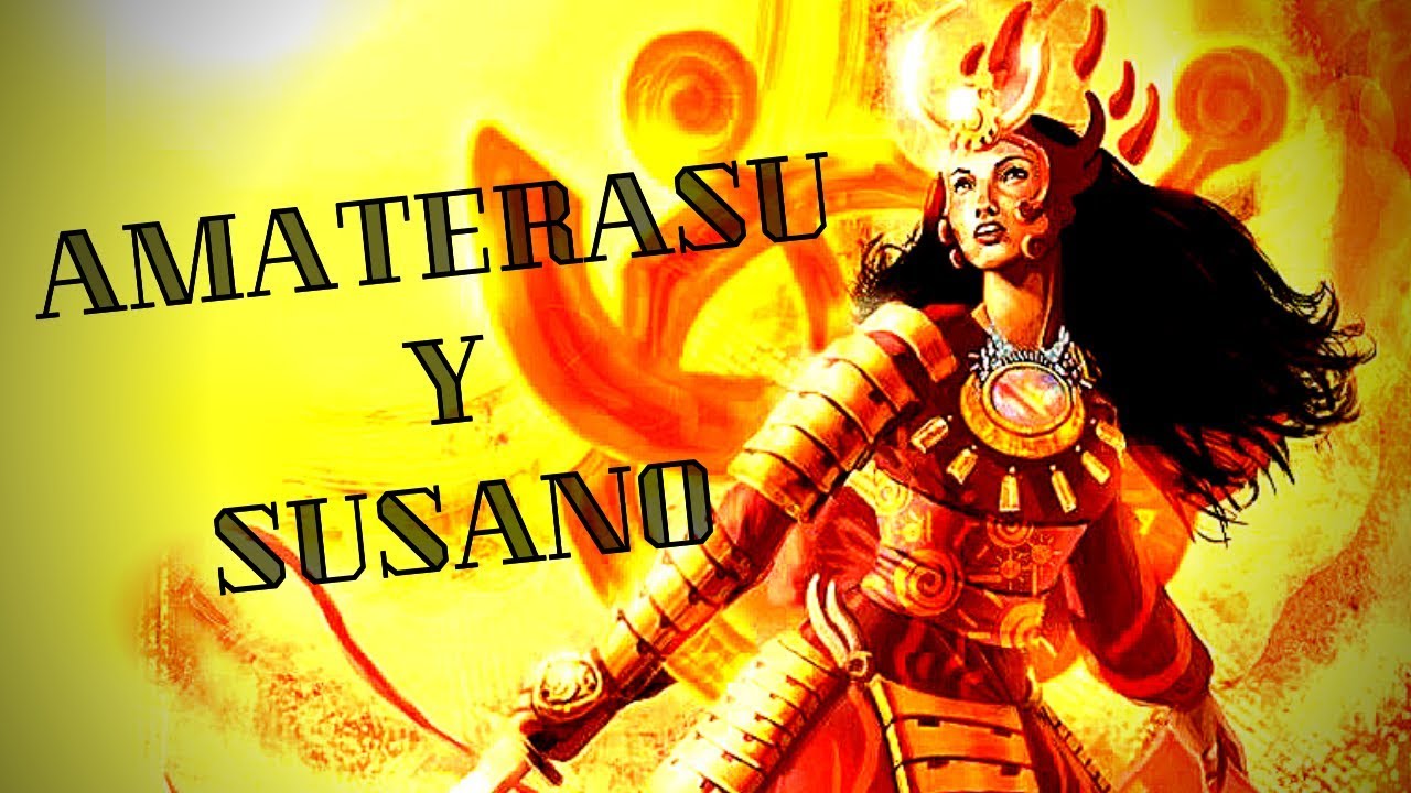 Amaterasu y Susano'o│Mitología Japonesa - YouTube