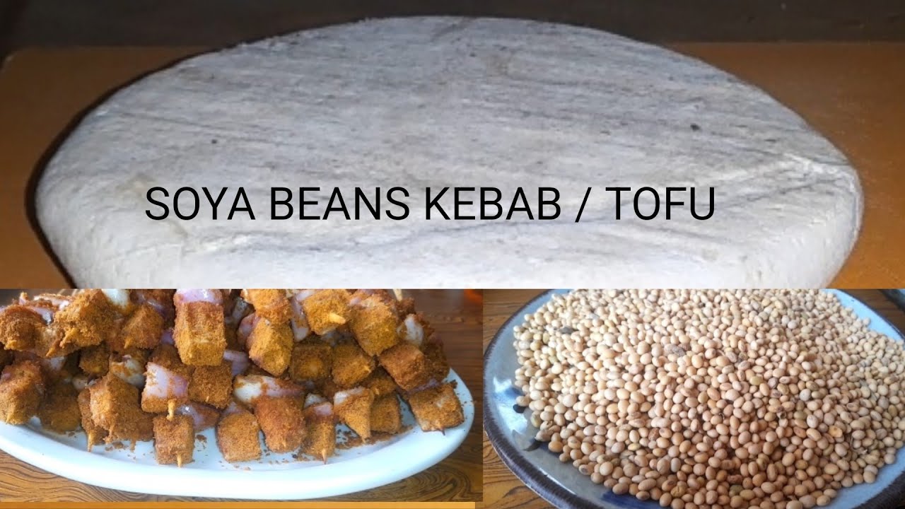 part 5: SOYABEANS KEBAB PREPARATION/ NIGERIAN TOFU/ final video for the ...