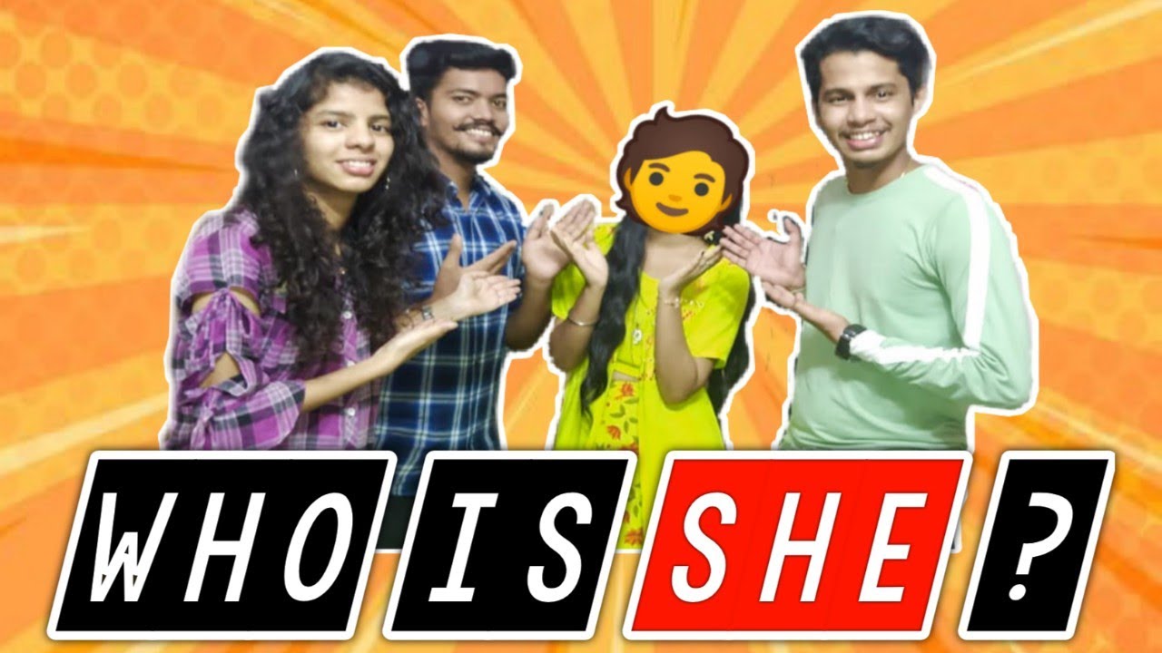 WHO IS SHE ??? - YouTube