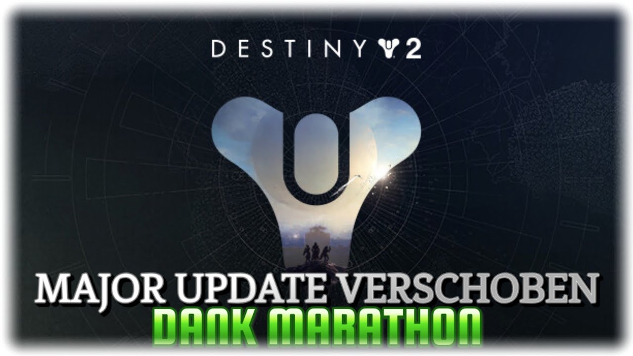 [DESTINY 2] Major Update VERSCHOBEN wegen MARATHON! Bungie verschiebt ...