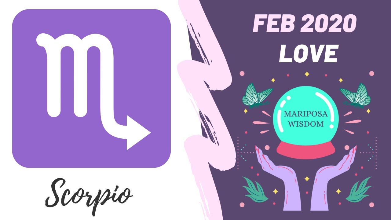 SCORPIO: February 2020 LOVE Energy Reading - YouTube