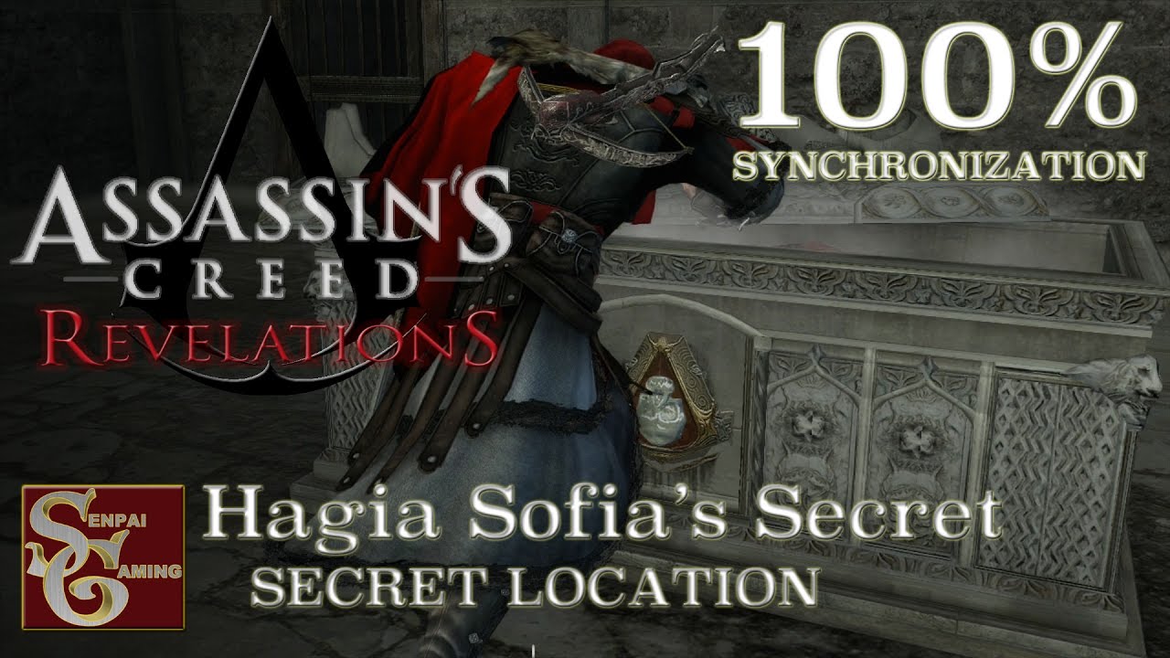 Assassins Creed Revelations Secret Locations Hagia Sofias Secret 100 Sync Youtube