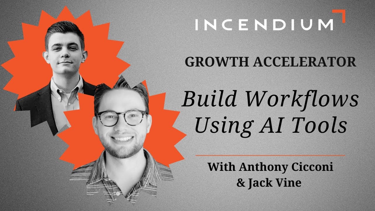 Build Workflows Using AI Tools with Anthony Cicconi and Jack Vine - YouTube