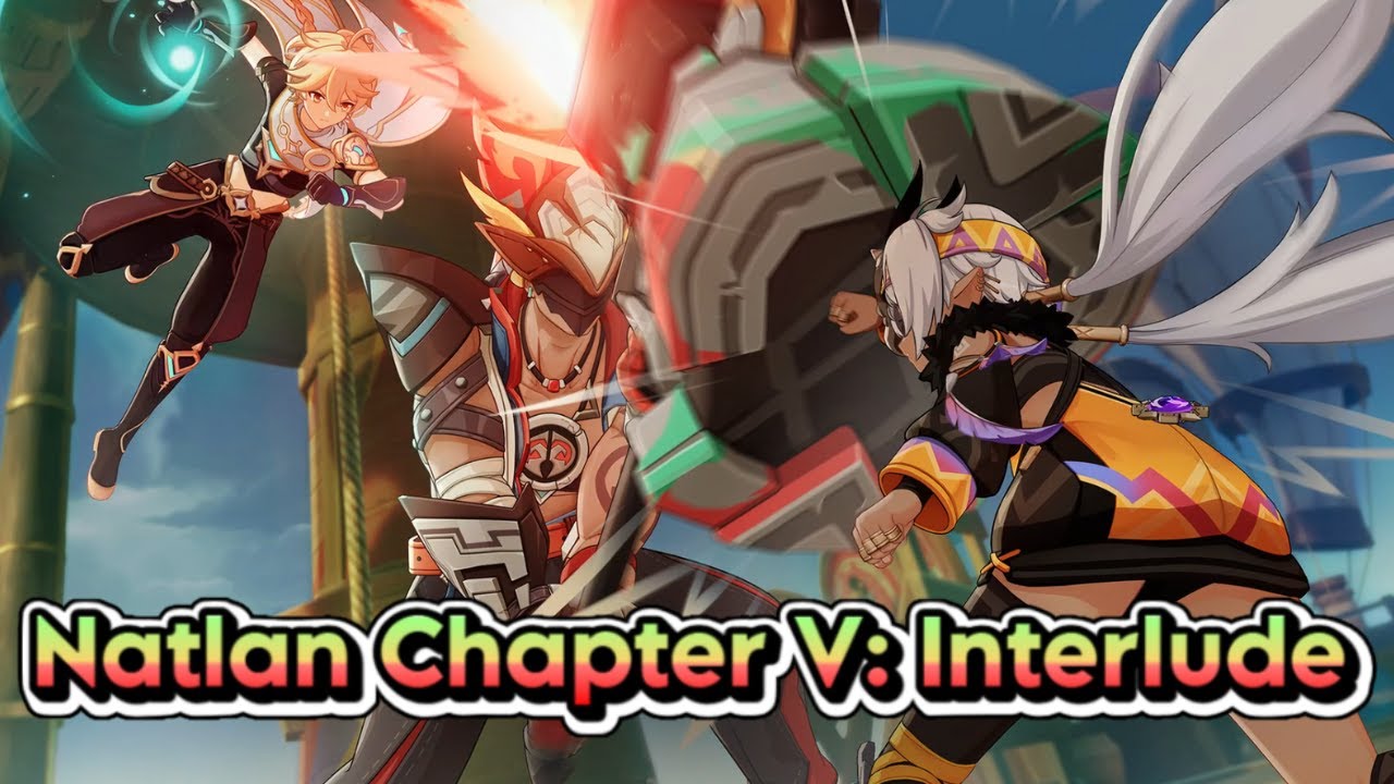 Natlan Chapter V Interlude: All Fires Fuel the Flame | Capitano takes ...