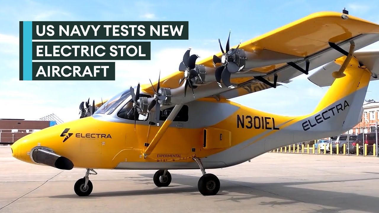 Electric-powered Stol aircraft undergoing experimental flights with US ...