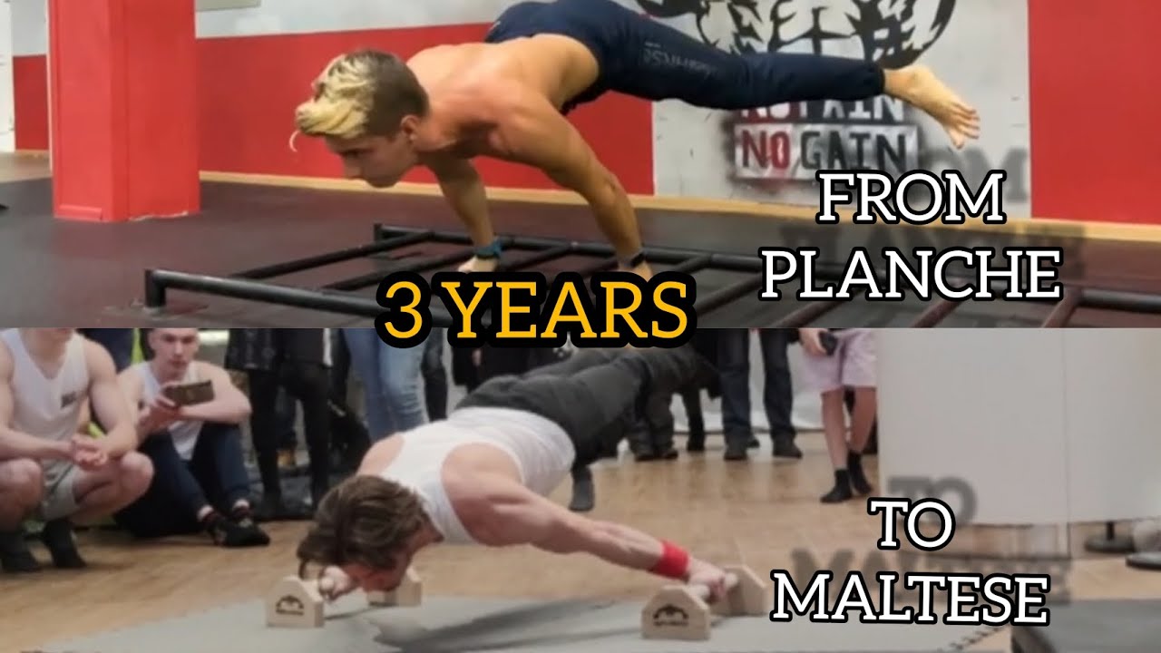 FROM STRADDLE TO FULL PLANCHE/MALTESE PROGRESSION | PART 2 | 3 YEARS OF ...
