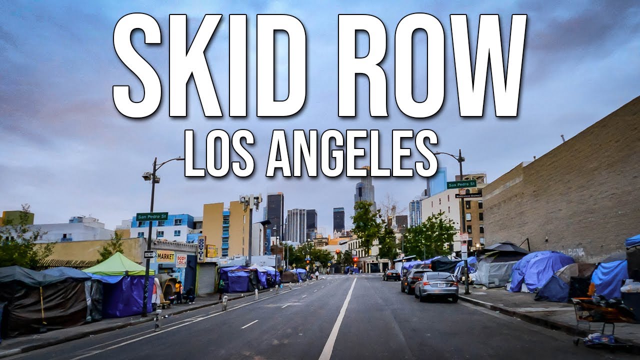 Skid Row: Inside the Epicenter of LA’s Homeless and Substance Crisis ...