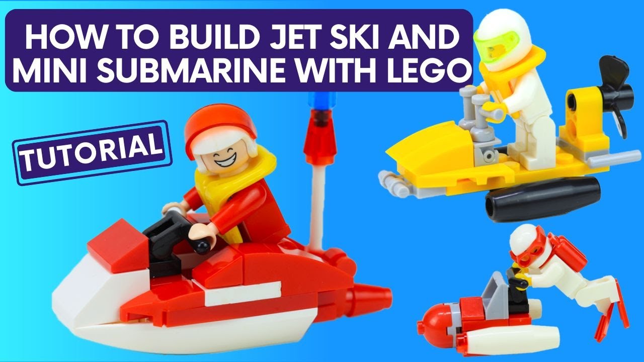 03 IDEAS TO BUILD WATER VEHICLES WITH LEGO CLASSIC | Easy tutorial ...