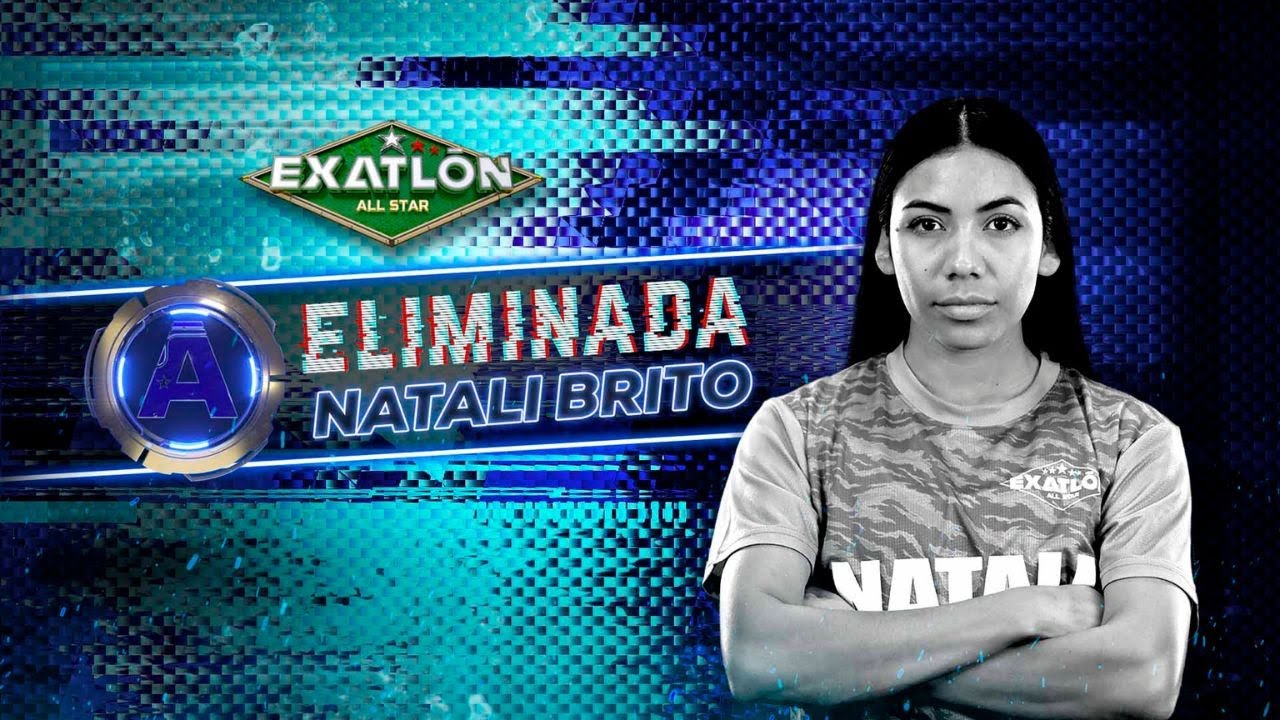 Natali Brito, eliminado de Exatlón All Star del 19 de febrero 2023. | Exatlón All Star 2023 ...