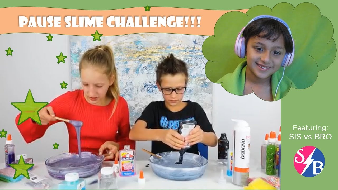 [SIS vs BRO PAUSE SLIME CHALLENGE] My COVID-19 reaction series ...