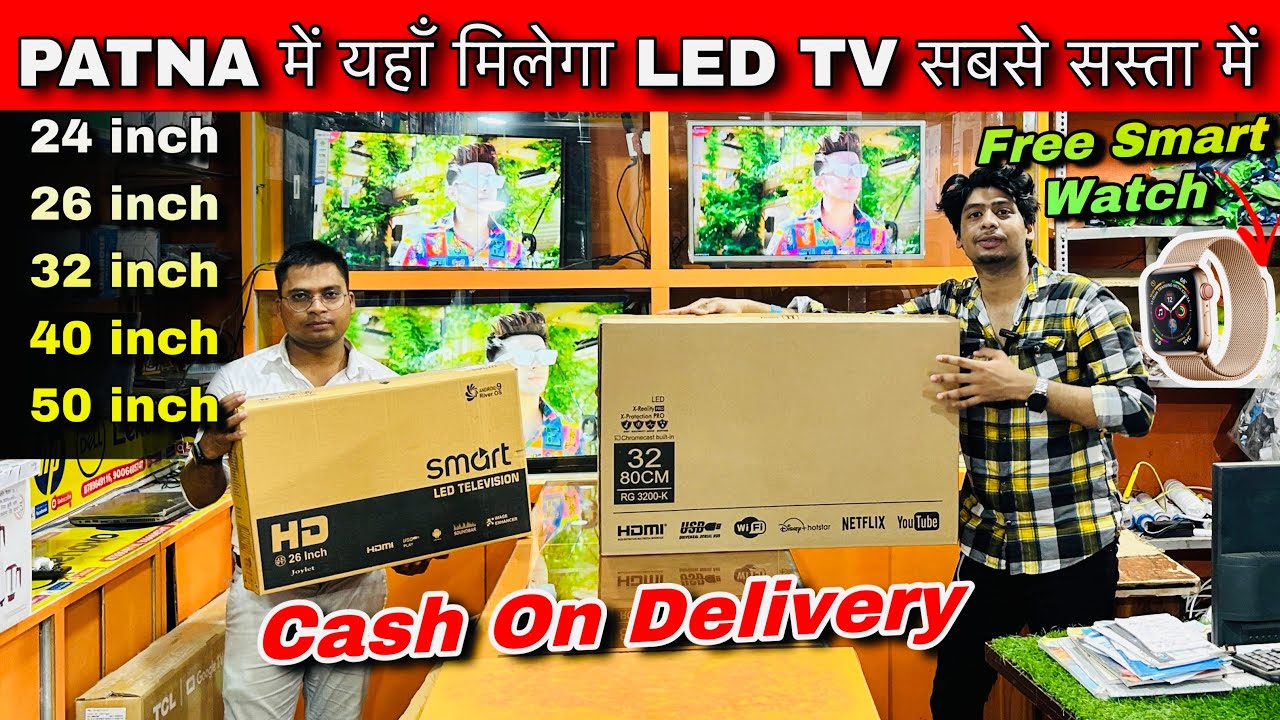 4k Smart Led Tv | Starting ₹2800 | Led Tv Market in Patna | Android Led ...