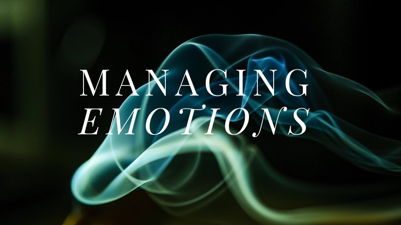 Managing EMOTIONS (Emotional HYGIENE) - YouTube