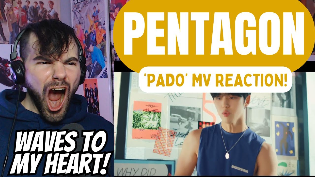 PENTAGON - 'Pado (Wave To Me)' MV Reaction! - YouTube