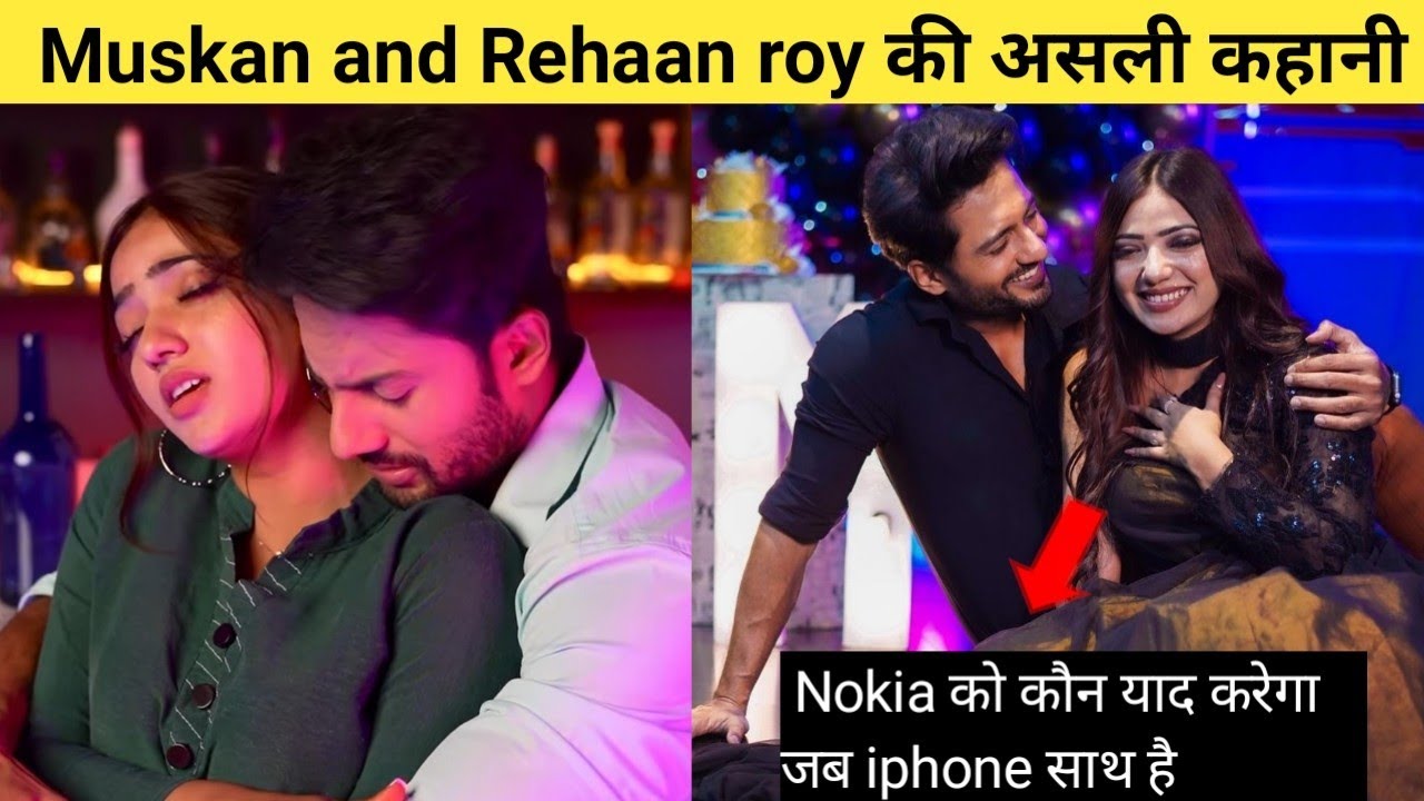 Muskan and rehaan roy lifestory | new life start | relationship | - YouTube