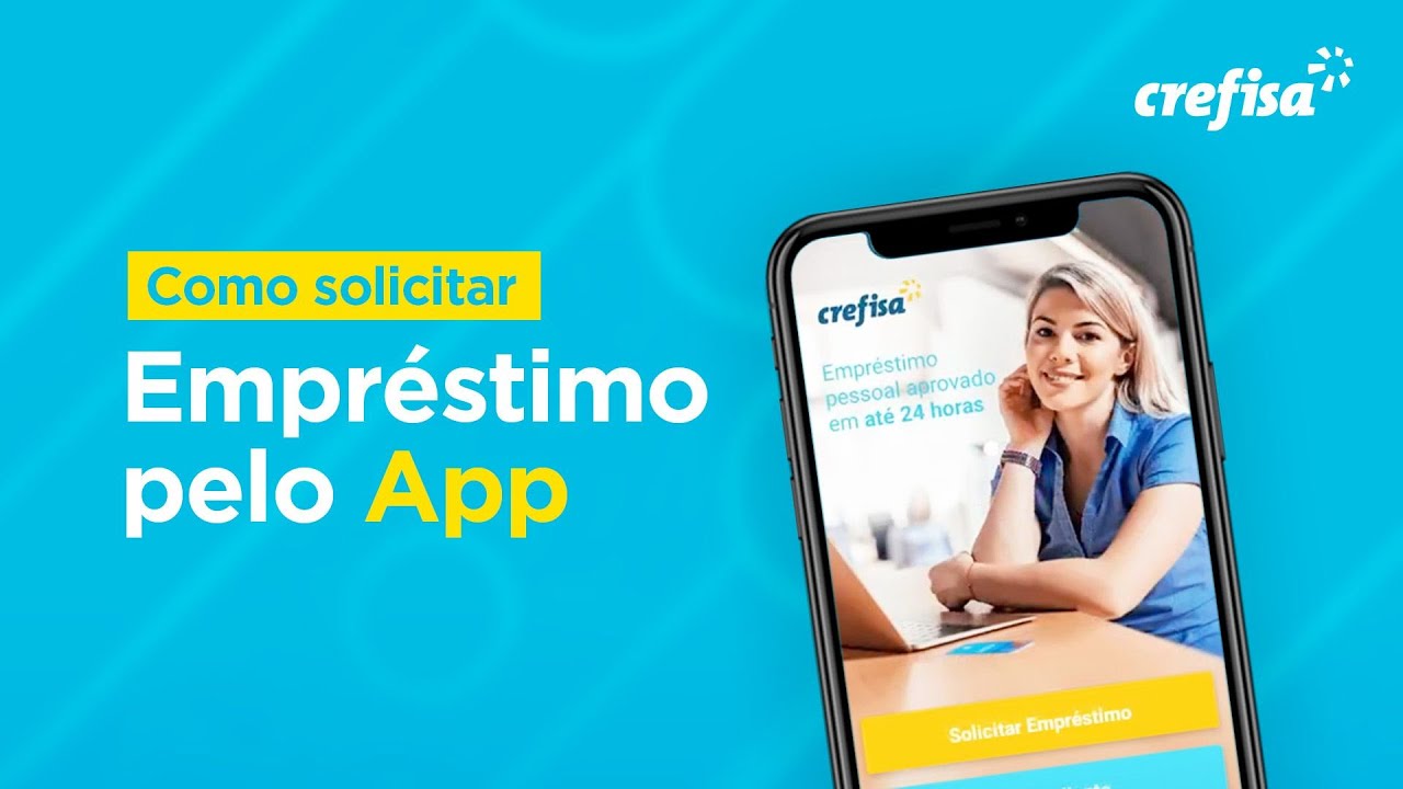COMO SOLICITAR SEU EMPRÉSTIMO NA CREFISA - YouTube