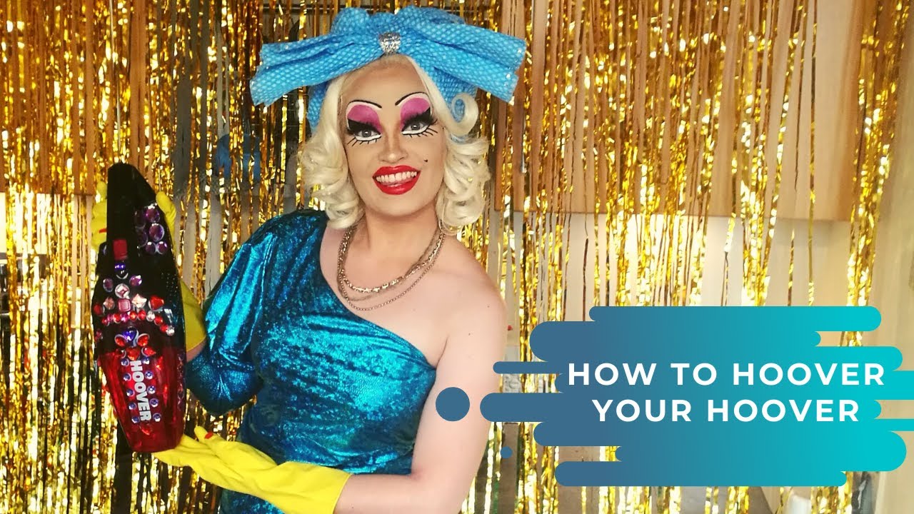 Drag Queen Tutorial - How to Hoover your Hoover - YouTube