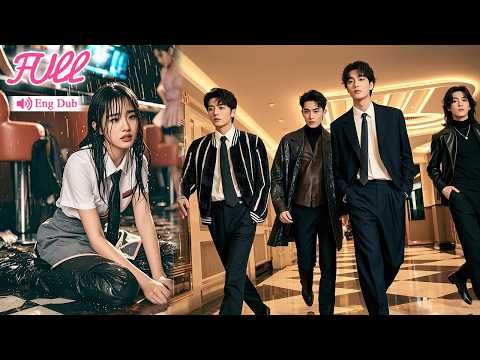 【Eng Dub】Poor girl was bullied by ex-boyfriend. Immediately four CEOs showed up and took her home