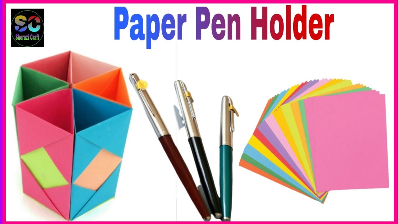How to Make DIY Paper Pen Holder By Sherazi Craft - YouTube