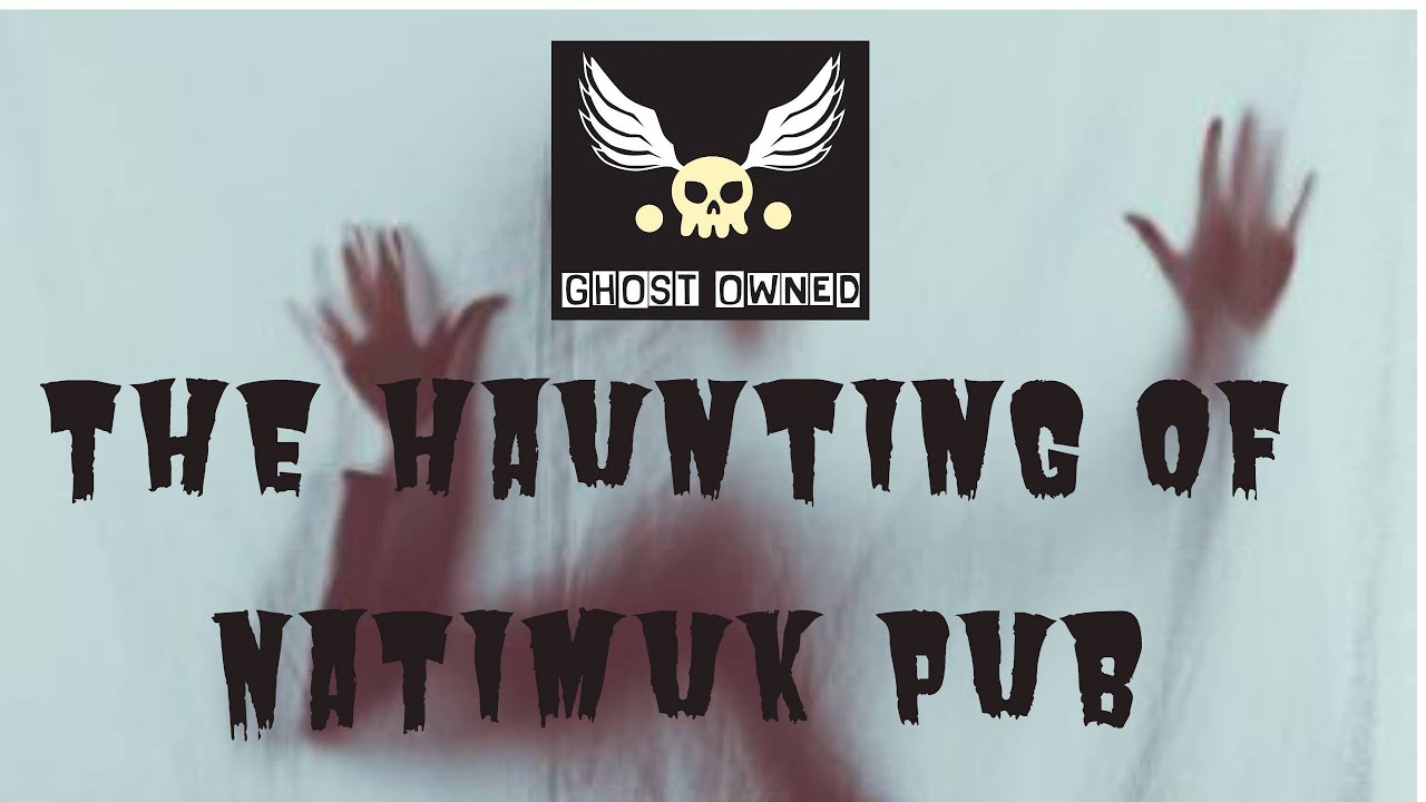 The Haunting of Natimuk Pub - Part 1 - YouTube