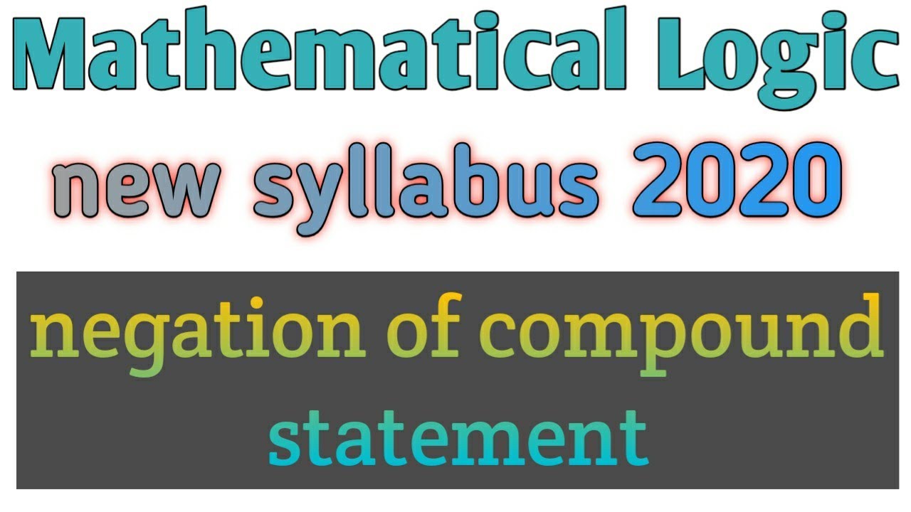 Negation of compound statement - YouTube