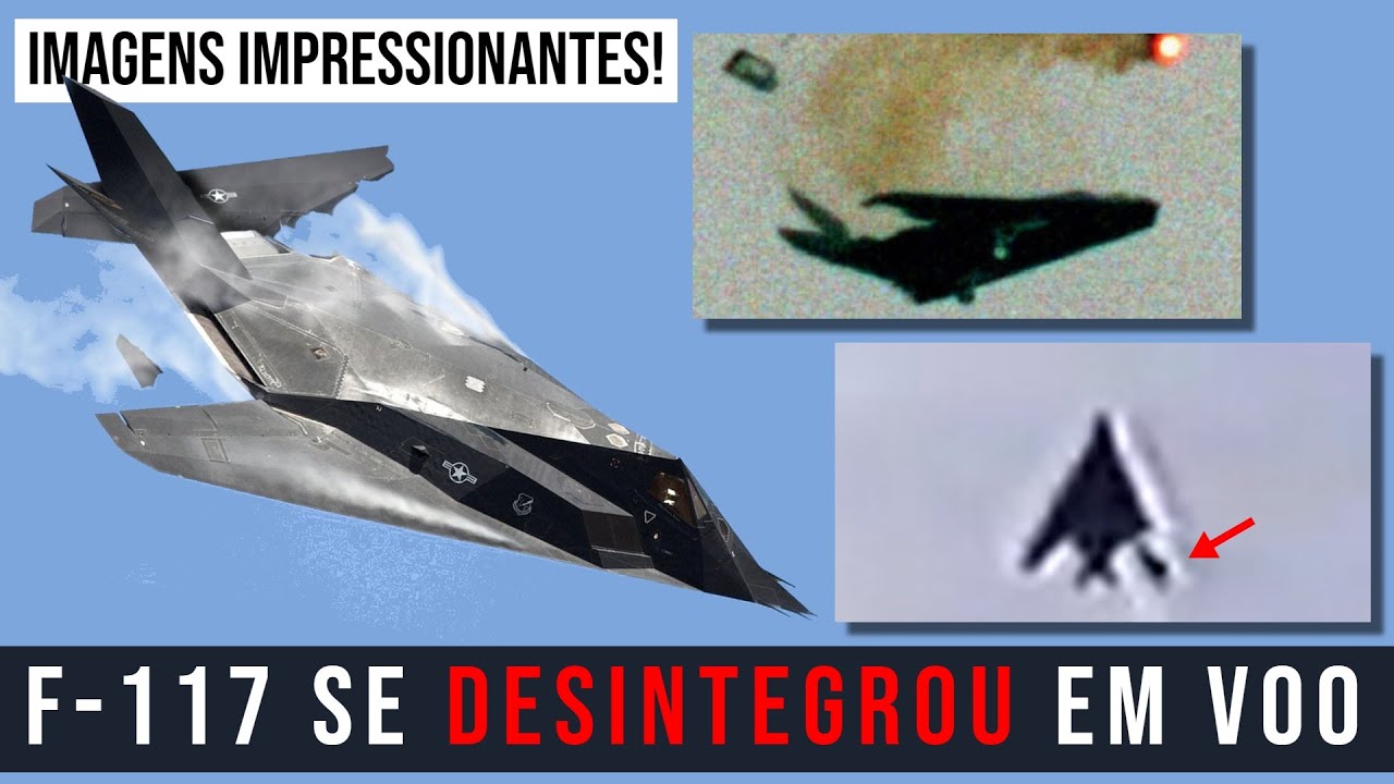 Imagens incríveis de um avião F-117 se desintegrando em voo - YouTube