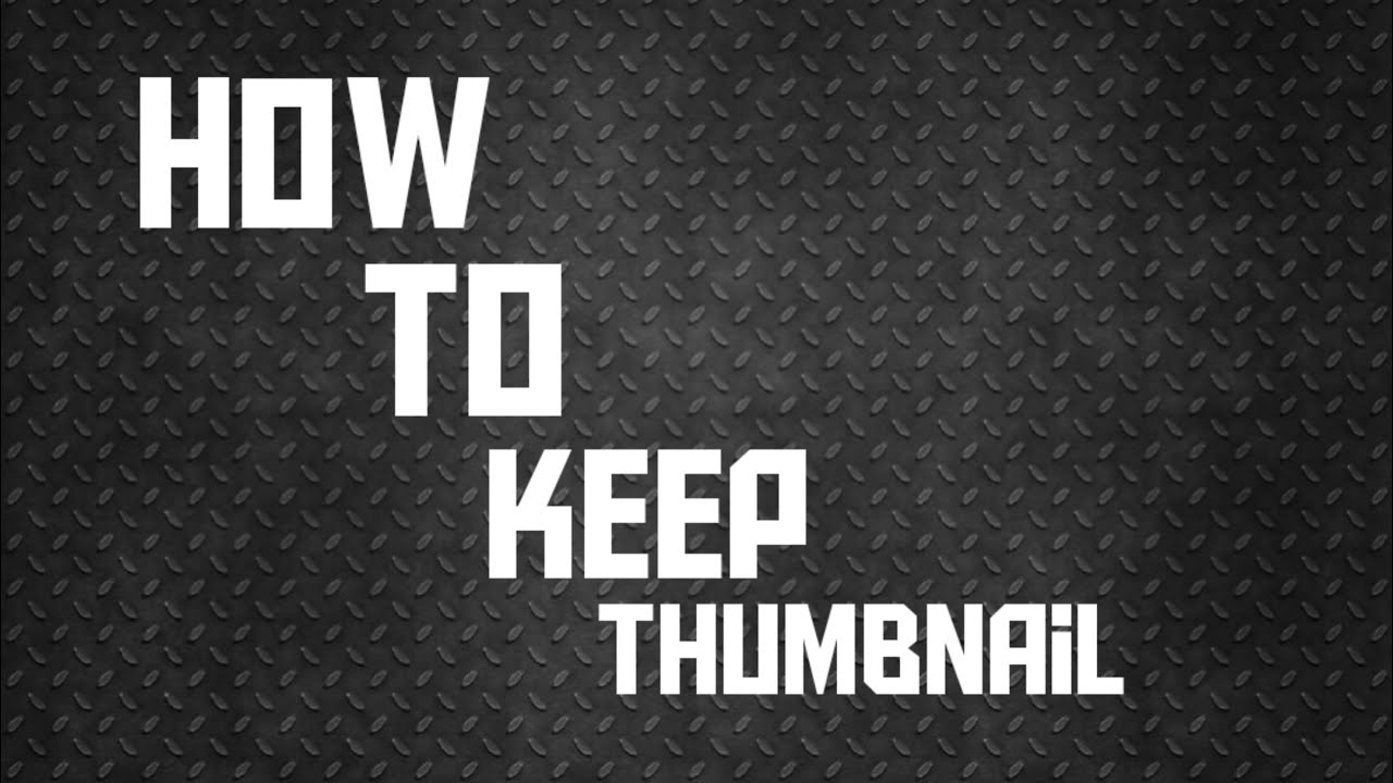 How to keep thumbnail for YouTube videos||English||hrutwik technical ...