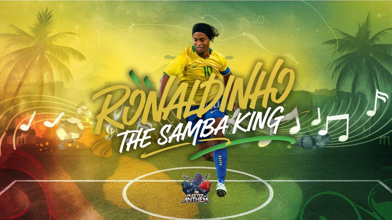 Ronaldinho: The Samba King - YouTube