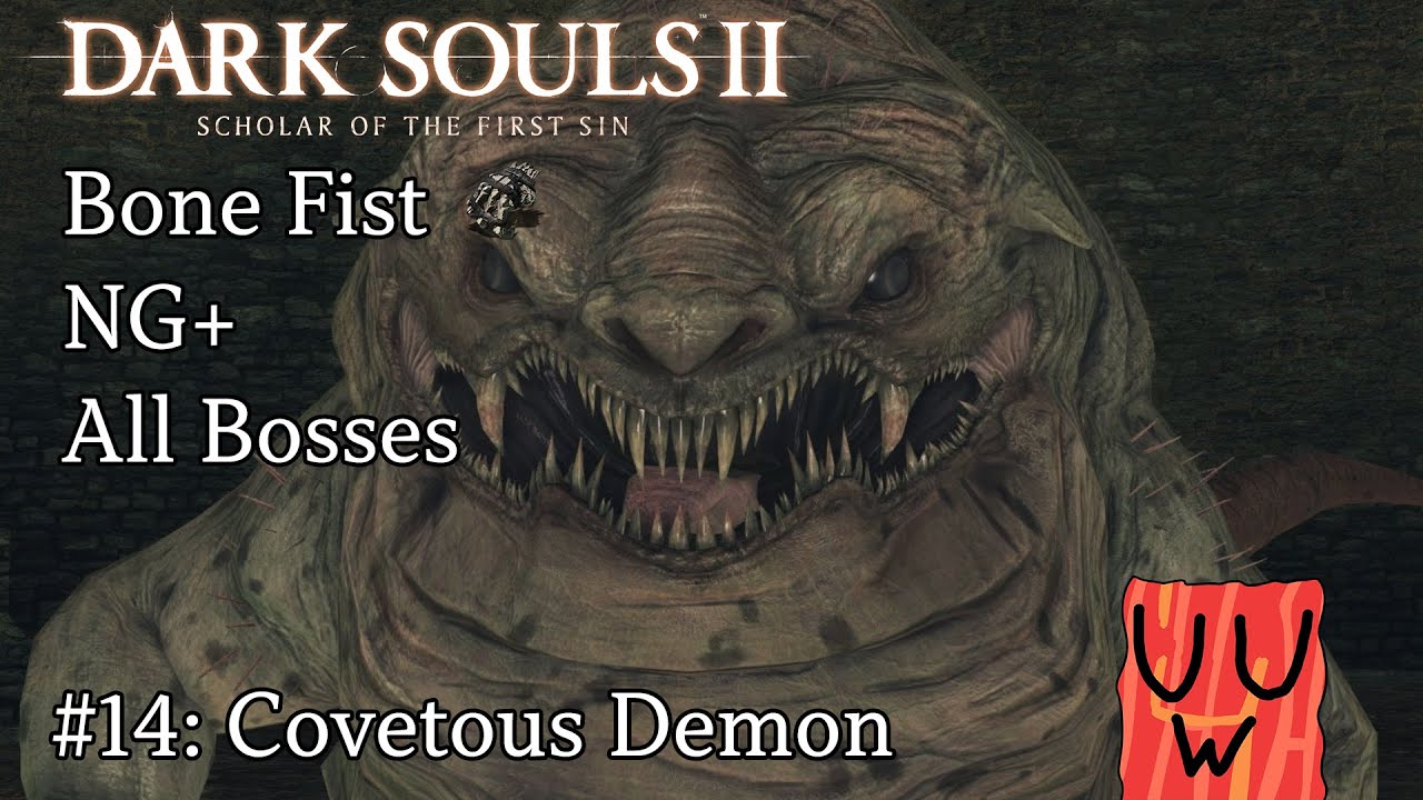 Dark Souls 2 - Covetous Demon (NG+, Bone Fist) - YouTube