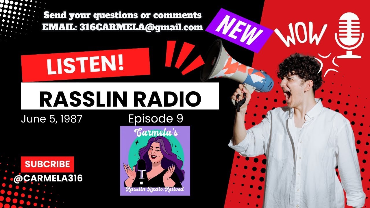 RASSLIN RADIO EPISODE 9 - YouTube