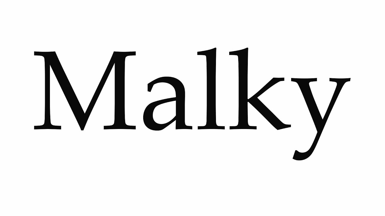 How to Pronounce Malky - YouTube