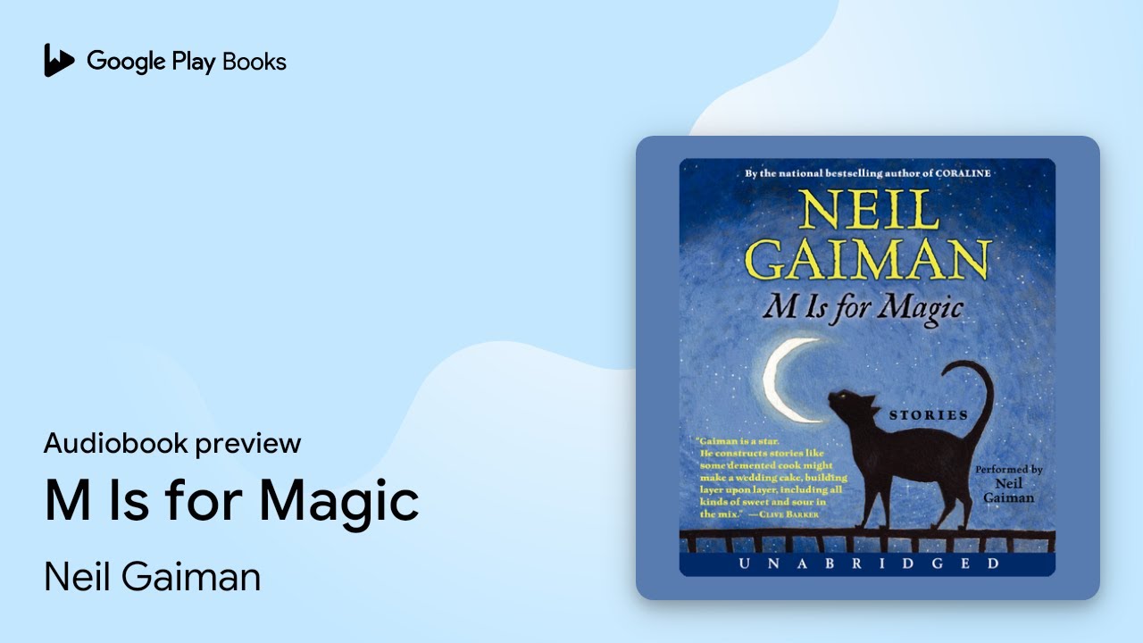 M Is for Magic by Neil Gaiman · Audiobook preview - YouTube