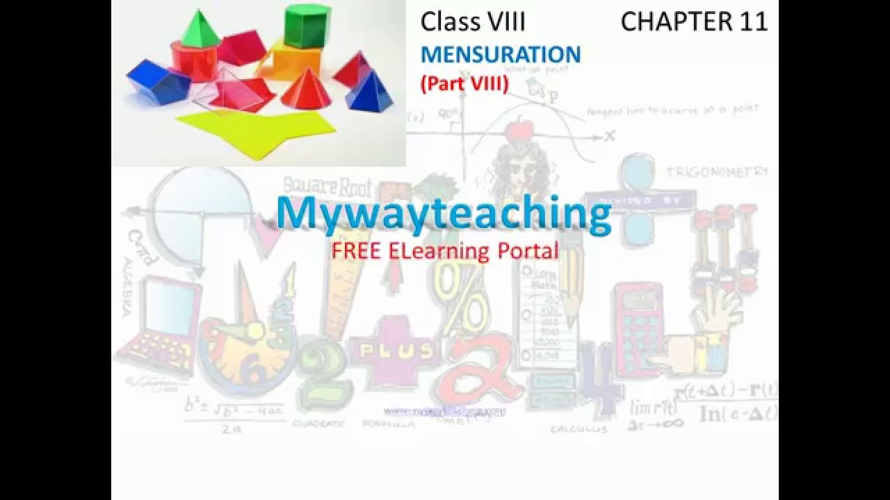 Math Class 8 Chapter 11 Part VIII|Mensuration| Mensuration for class 8 ...