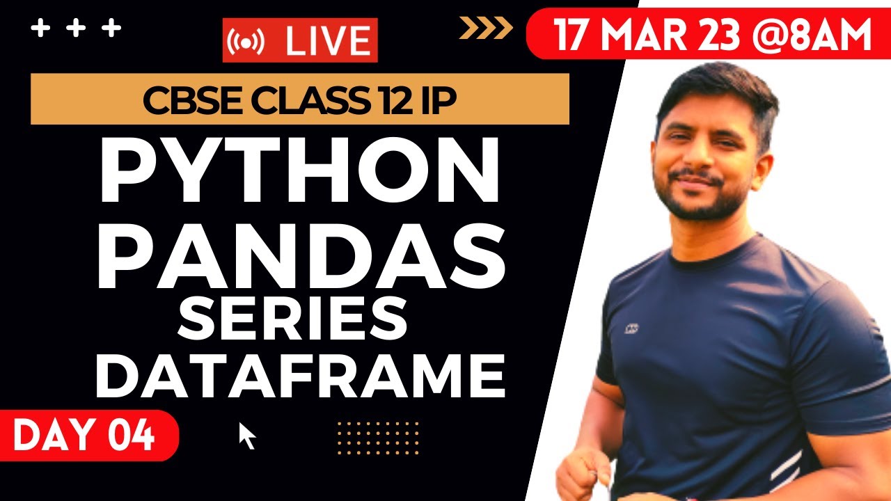 Informatics Practices Class 12 Python Pandas Series And Dataframe 4404