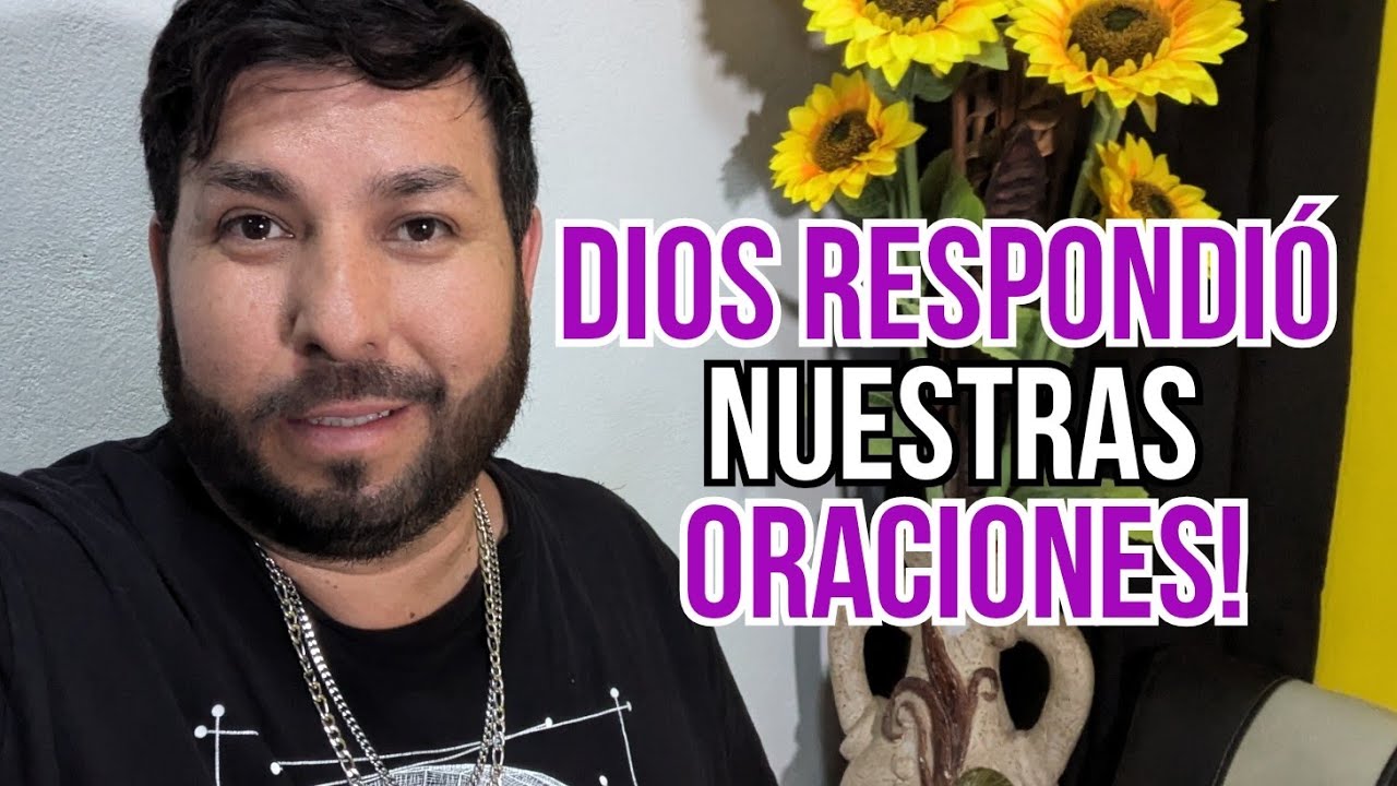 Dios responde nuestras ORACIONES! 😇🙏 - YouTube