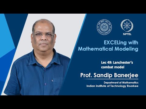 Lec 49: Lanchester's Combat Model - YouTube