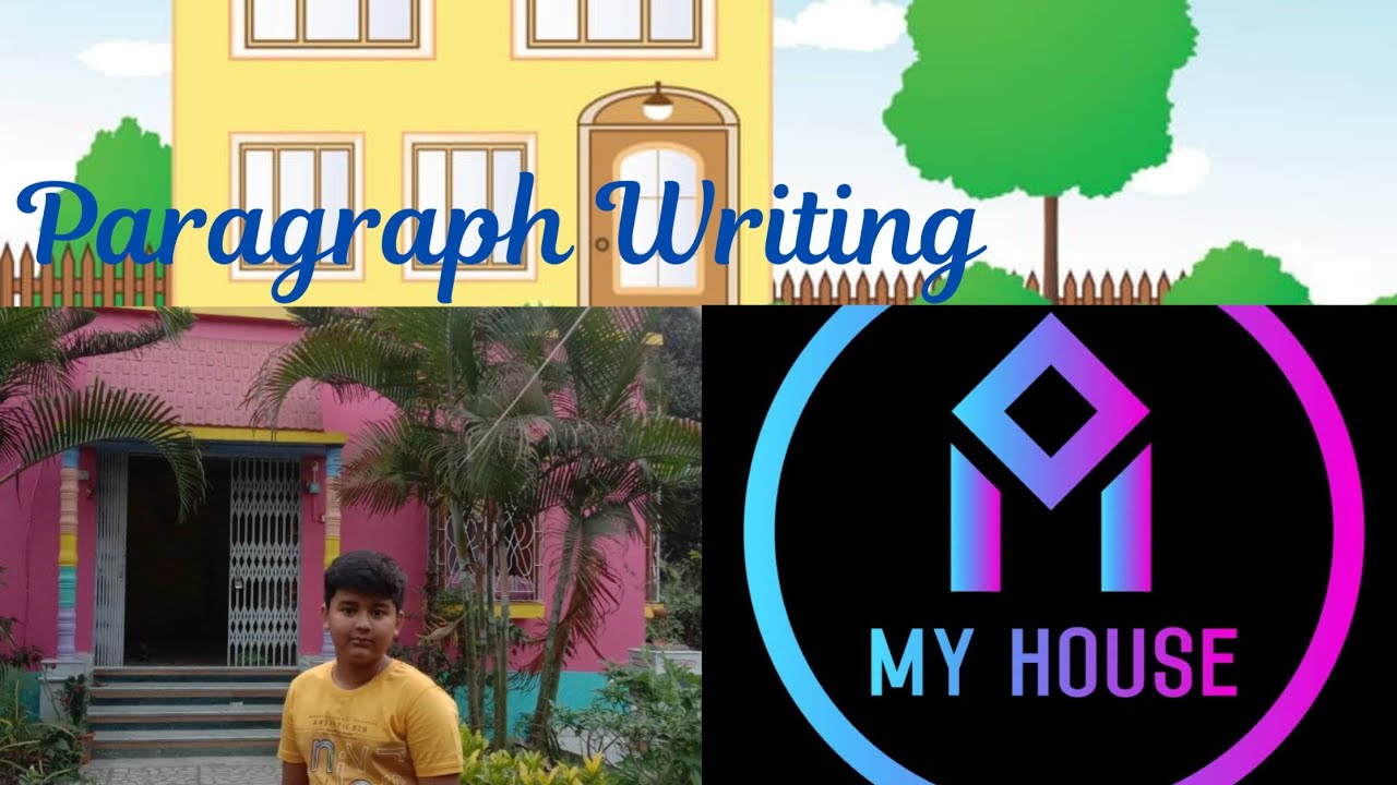 My House Paragraph 10 lines #ParagraphWriting - YouTube