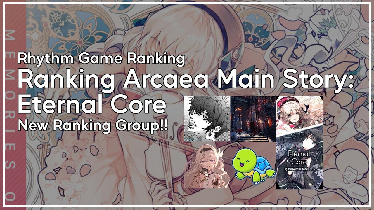(New Ranking Group) "Rhythm Game Raking" Ranking Arcaea Main Story ...