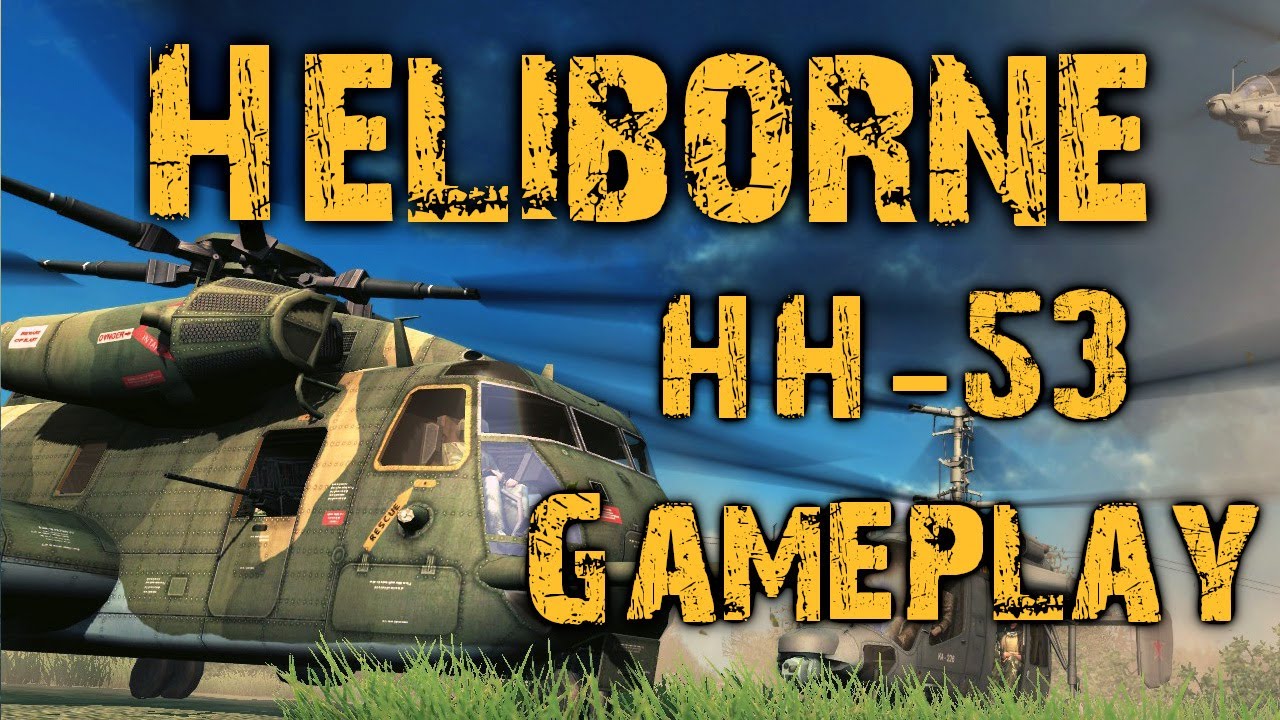 HH-53 Gameplay by Request! HELIBORNE - a helicopter simulator. - YouTube