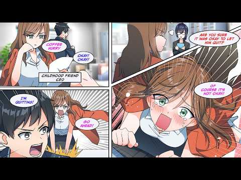 [Manga Dub] I told my childhood friend CEO that I was quitting and then...
