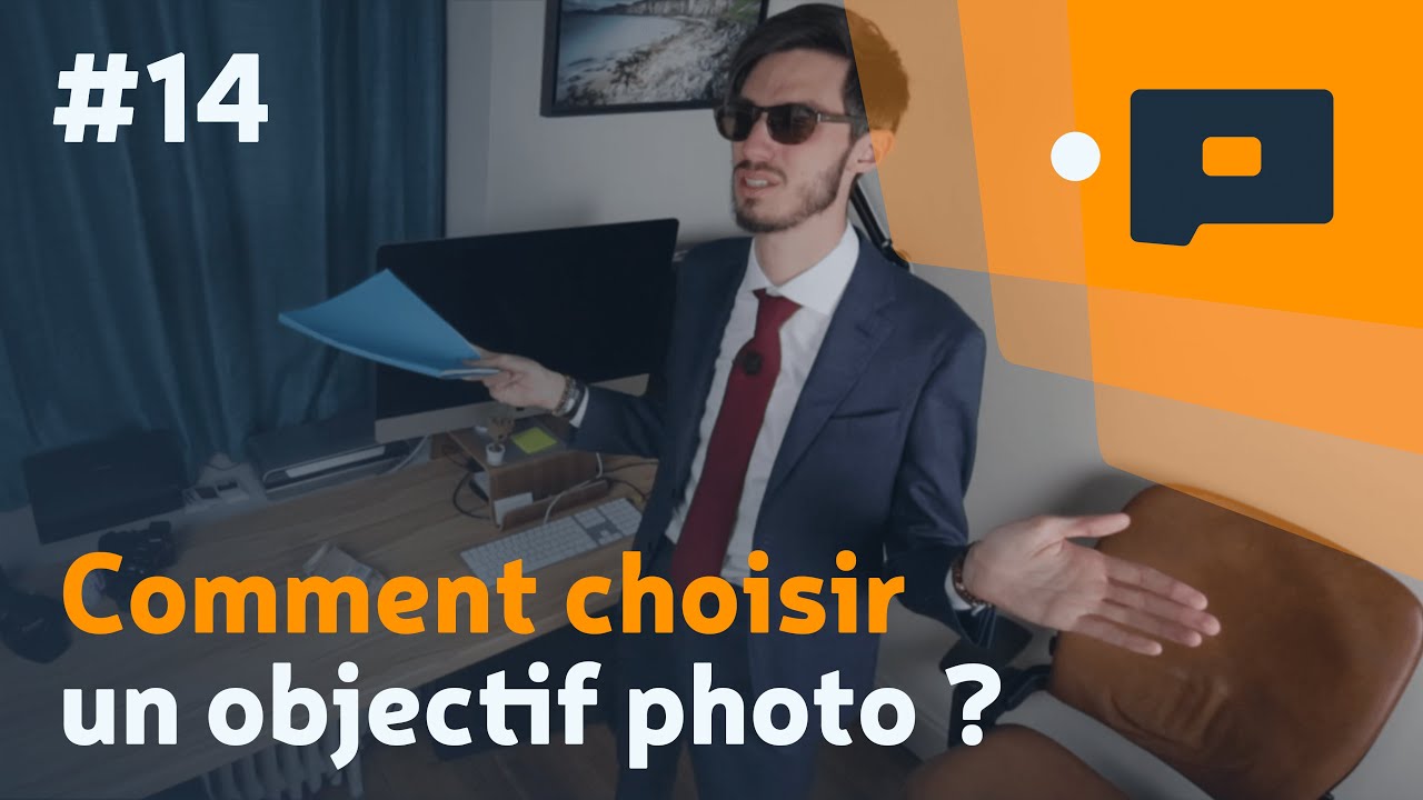 📷 #14 : Comment choisir un objectif photo ? - YouTube