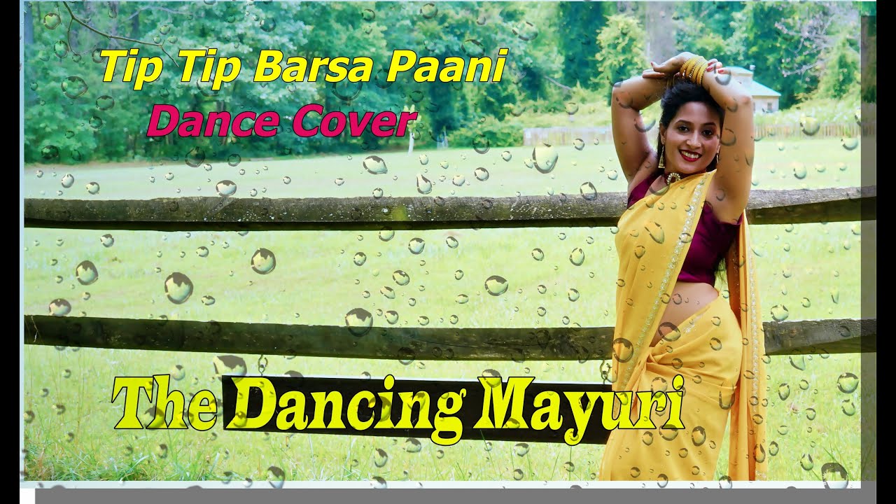 Tip Tip Barsa Pani Bollywood Dance Cover | Vyshnavi | Mohra | Dance Cover | The Dancing Mayuri ...