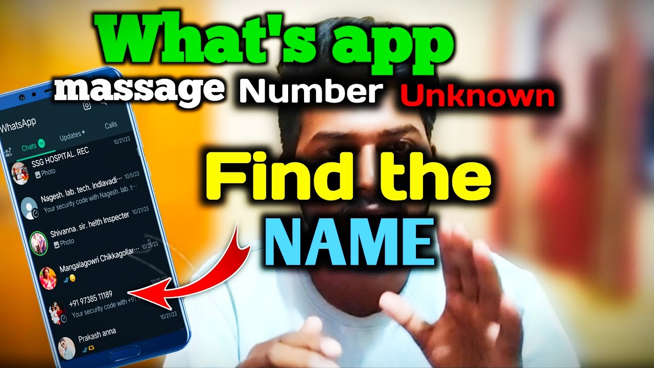 How To Know Whatsapp Unknown Number Check The Name Unknown Phone How To Know Whatsapp Unknown Number Check The Name Unknown Phone