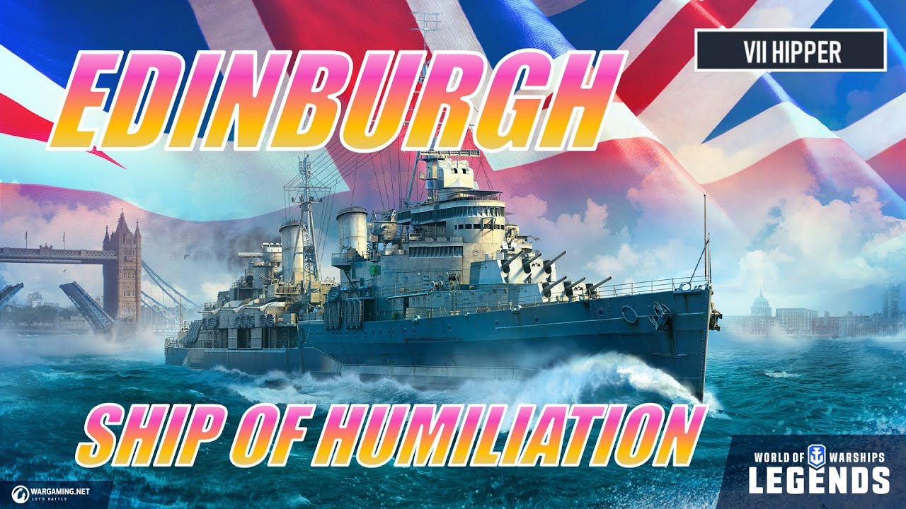 Edinburgh is the Ship of Humiliation (World of Warships: Legends Xbox ...